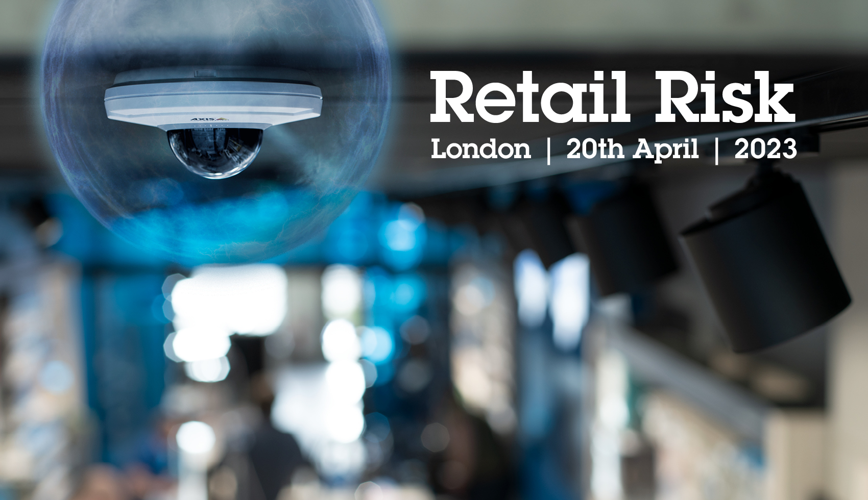 Retail Risk 2023: Helping retail businesses address security concerns ...